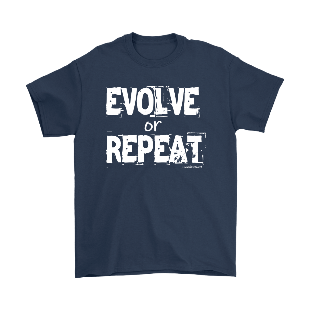 Evolve or Repeat Men's T-Shirt - Multiple Colors – Unique Speaks